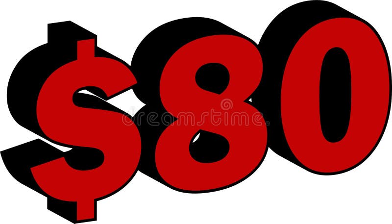 $80 Dollar Eighty Price Symbol Red Stock Illustration - Illustration of ...