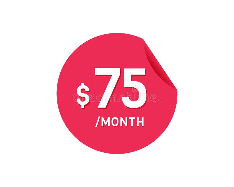 $75 Dollar Month. 75 USD Monthly Sticker Stock Vector - Illustration of ...