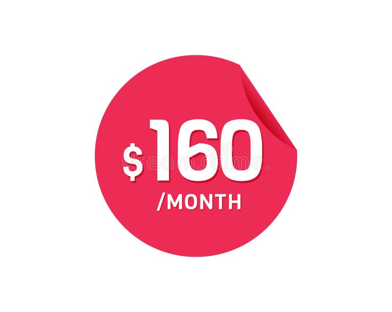 $160 Dollar Month. 160 USD Monthly Sticker Stock Vector - Illustration ...