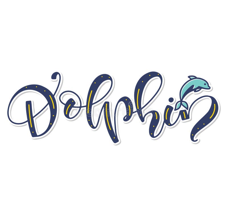 Dolphin Vector Illustration with Lettering and Doodle. Colored ...