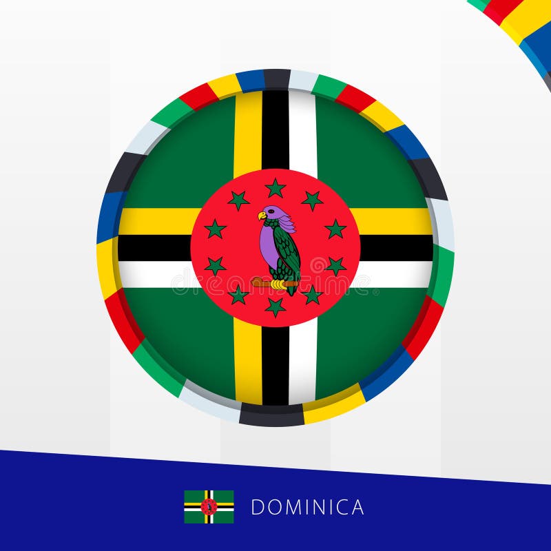 Dominica Flag with Colorful Circle Border Stock Vector - Illustration ...