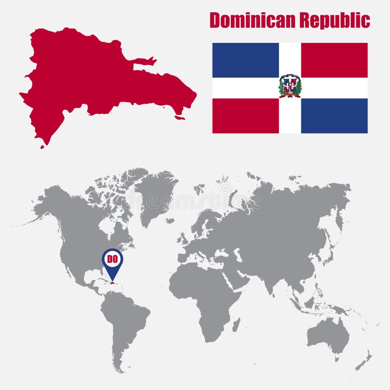 Dominican Republic Map on a World Map with Flag and Map Pointer. Vector ...