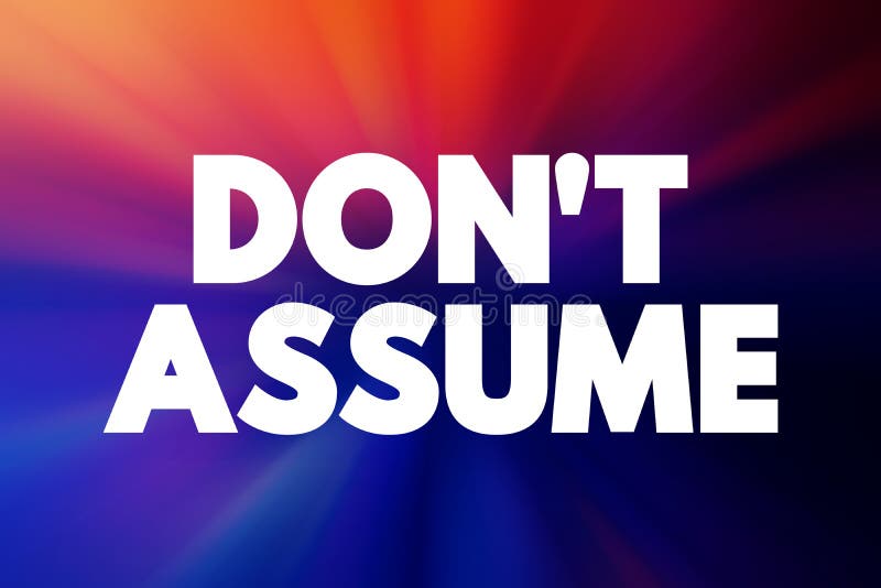 Assume Stock Illustrations – 855 Assume Stock Illustrations, Vectors ...