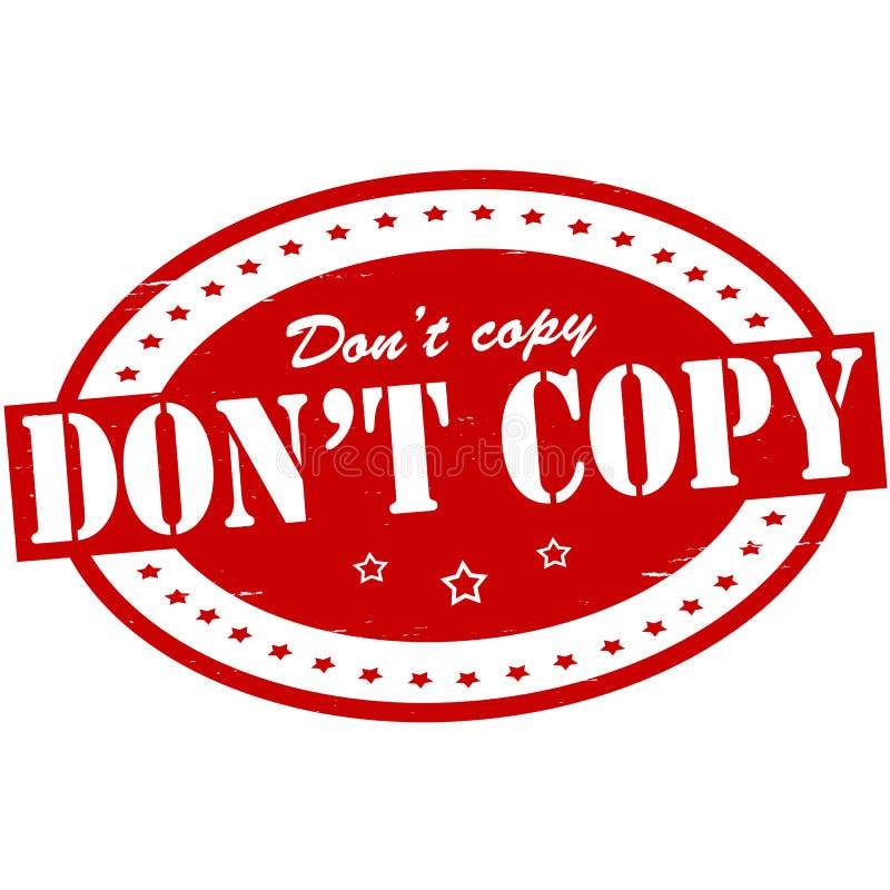 Don t copy stock illustration. Illustration of sign - 109745345