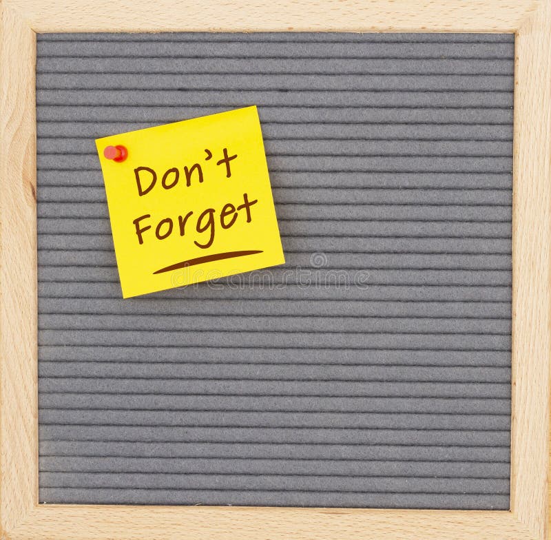 Don`t Forget Message on Sticky Note on Gray Felt Letter Board Stock ...