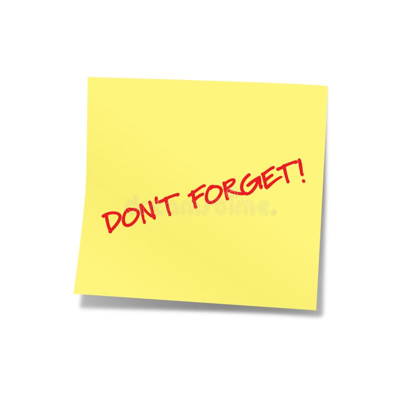 Don't forget yellow note 2 stock image. Image of dont - 4944863 Don't forget yellow note 2 stock image. Image of dont - 4944863