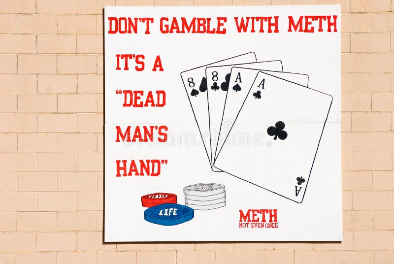Don t Gamble with Meth stock image. Image of methamphetamine - 18570435