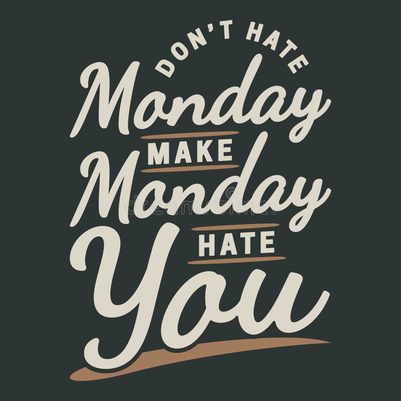 I Hate Mondays Wallpaper