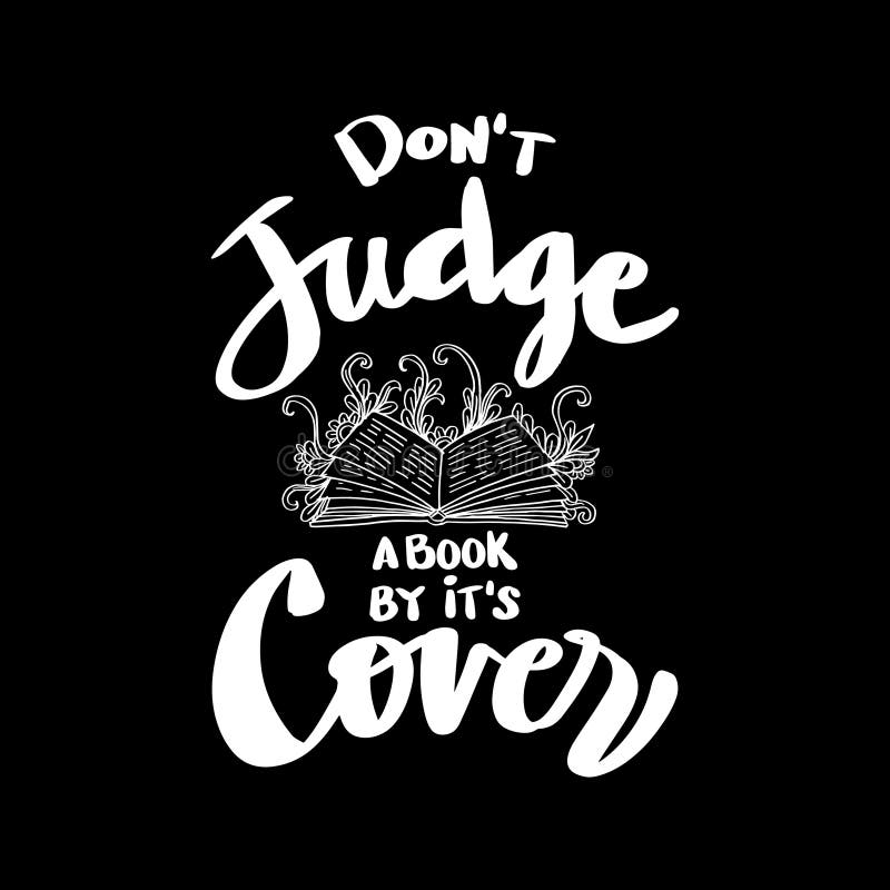 Don T Judge Book Its Cover Stock Illustrations – 17 Don T Judge Book ... Don T Judge Book Its Cover Stock Illustrations – 17 Don T Judge Book ...
