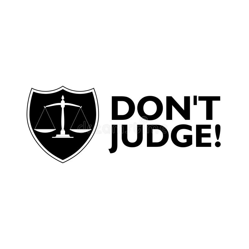 Don T Judge Stock Illustrations – 67 Don T Judge Stock Illustrations ...