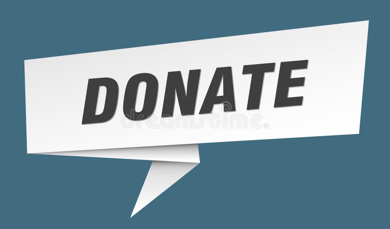 Donate Banner. Donate Speech Bubble, Label, Sticker, Sign Template ...