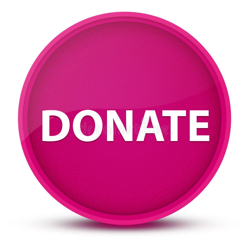Donate Luxurious Glossy Pink Round Button Abstract Stock Illustration ...