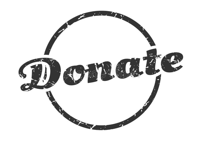 Donate Sign. Donate Round Vintage Stamp Stock Vector - Illustration of ...