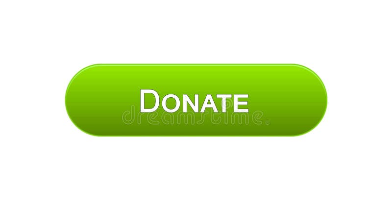 Donate Web Interface Button Green Color, Social Support, Fundraising ...