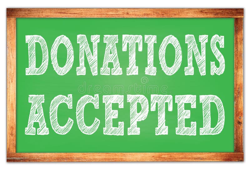DONATIONS ACCEPTED Words on Green Wooden Frame School Blackboard Stock ...