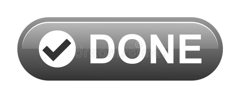 Done button stock vector. Illustration of button, concept - 149087760