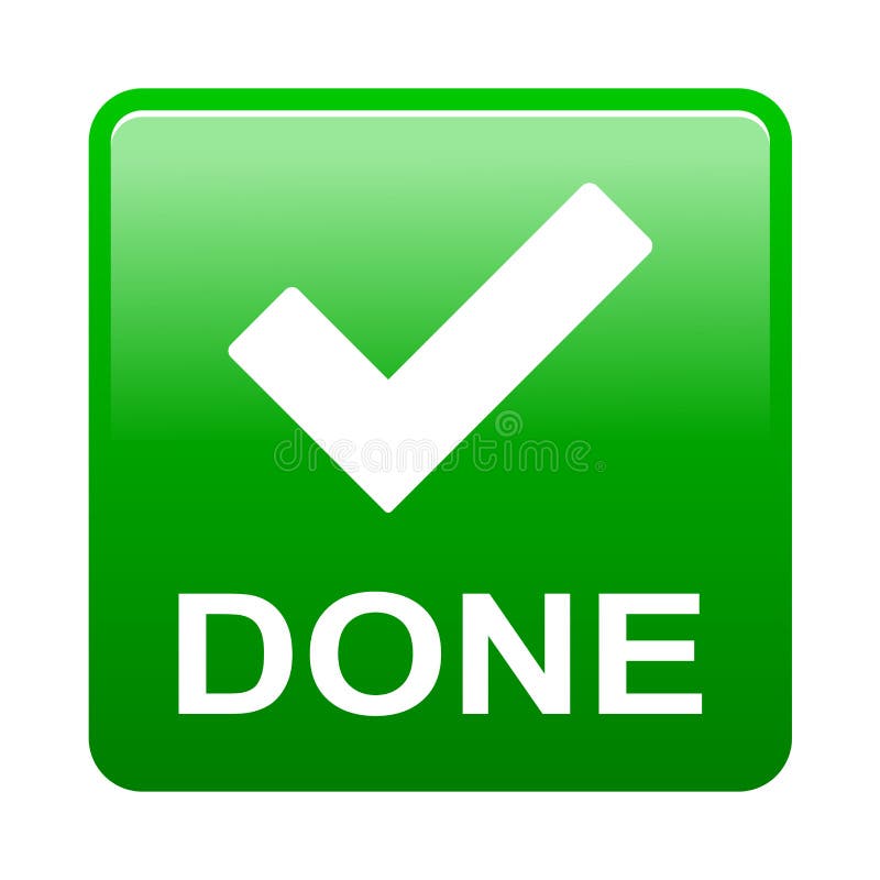 Done button stock vector. Illustration of internet, excellent - 149088229