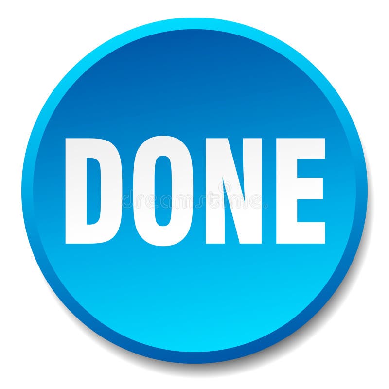 Done Glossy Blue Round Button Stock Illustrations – 56 Done Glossy Blue ...