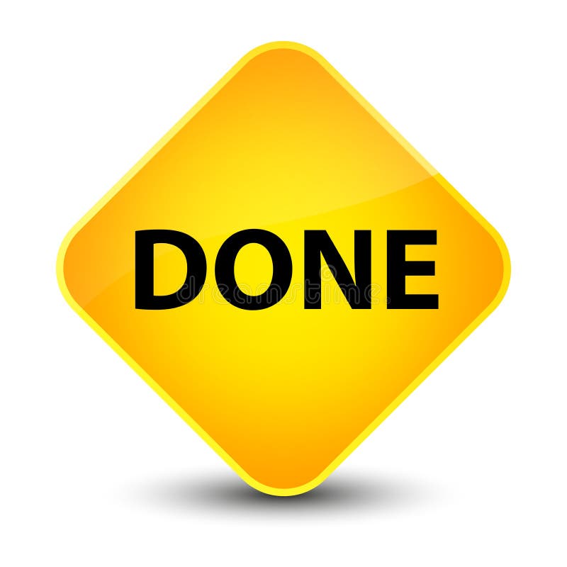 Done Elegant Yellow Diamond Button Stock Illustration - Illustration of ...