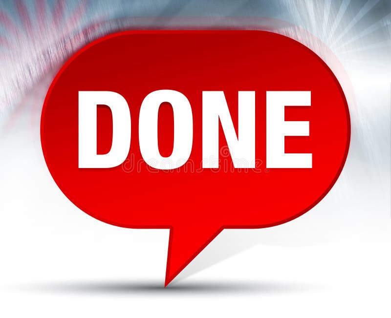 Done Red Bubble Background stock illustration. Illustration of ...