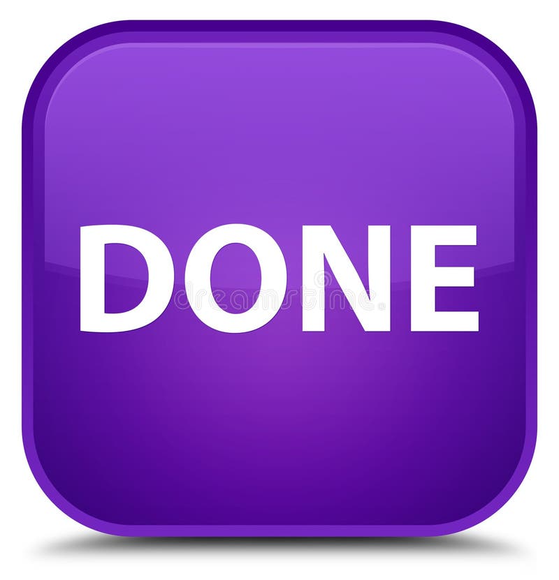 Done Special Purple Square Button Stock Illustrations – 4 Done Special ...