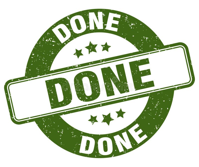 Done Stamp. Done Label. Round Grunge Sign Stock Vector - Illustration ...