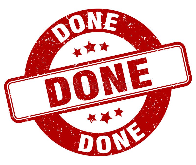 Done Stamp. Done Label. Round Grunge Sign Stock Vector - Illustration ...