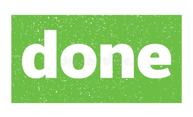 Done Text Written on Green Stamp Sign Stock Illustration - Illustration ...