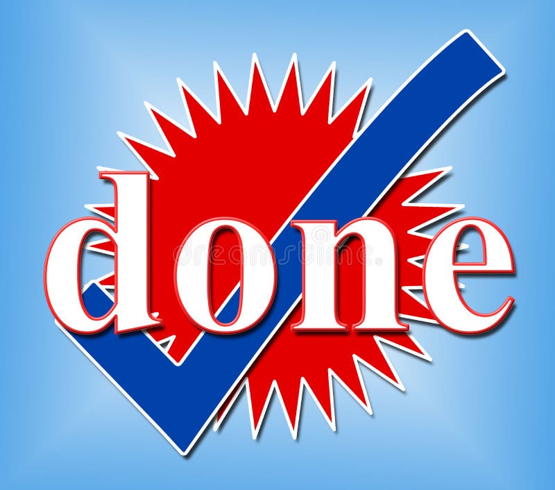 Done Tick Shows All Right and Ok Stock Illustration - Illustration of ...