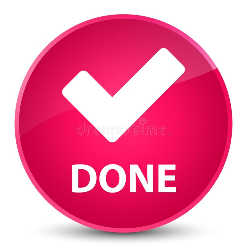 Done (validate Icon) Elegant Pink Round Button Stock Illustration ...