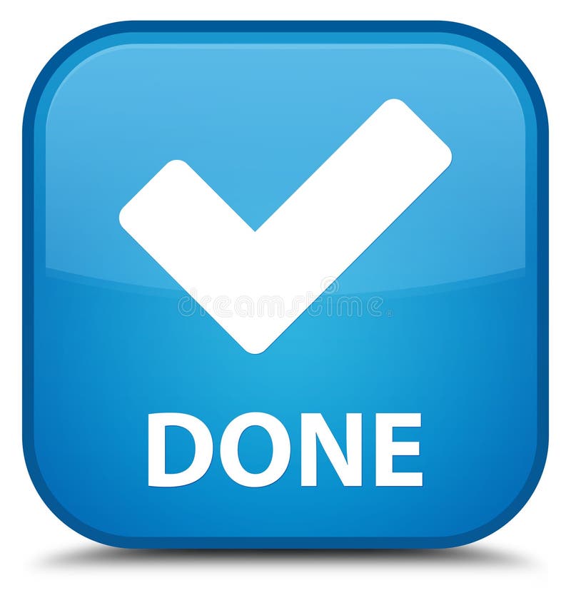 Done (validate Icon) Special Cyan Blue Square Button Stock Illustration ...