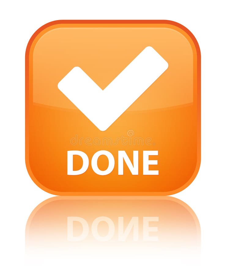 Done (validate Icon) Special Orange Square Button Stock Illustration ...
