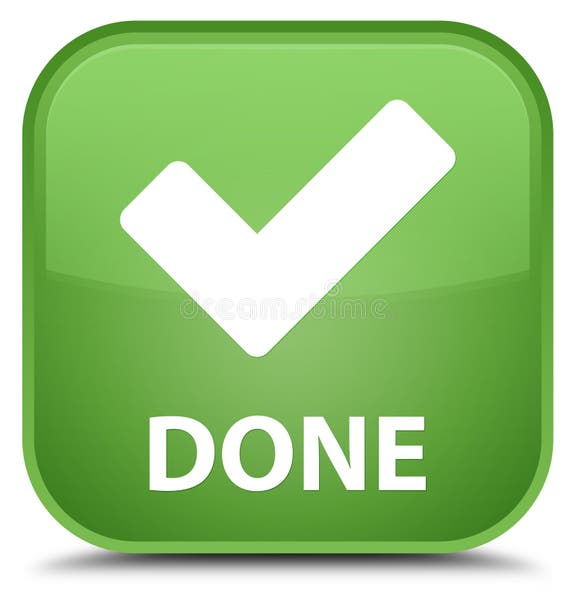 Done (validate Icon) Special Soft Green Square Button Stock ...