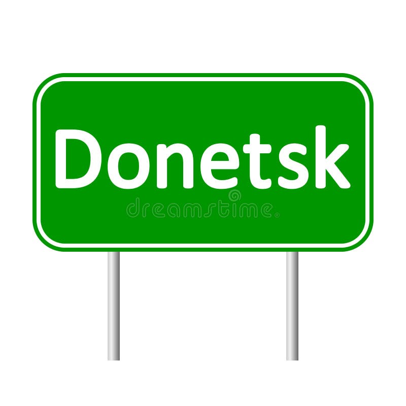 Donetsk road sign. stock illustration. Illustration of street - 82543828