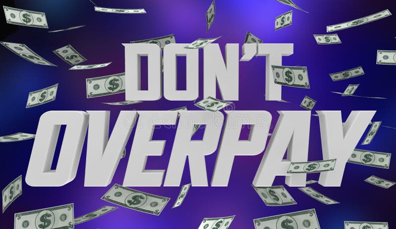 Dont Overpay Money Dollars Falling 3d Illustration Stock Illustration ...