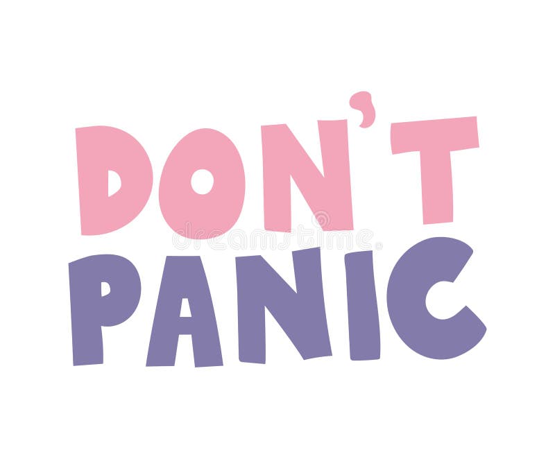Dont Panic Stock Illustrations – 848 Dont Panic Stock Illustrations ...