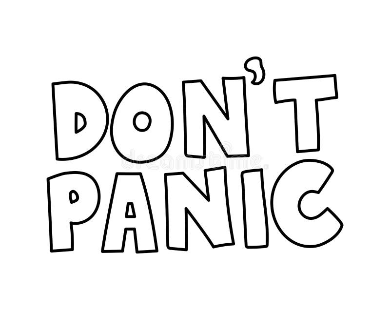 Dont Panic Stock Illustrations – 846 Dont Panic Stock Illustrations ...