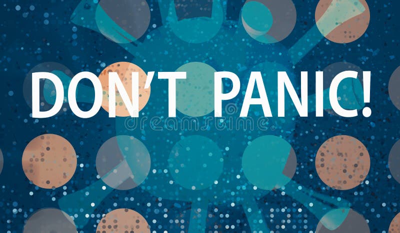 Dont Panic Stock Illustrations – 742 Dont Panic Stock Illustrations ...