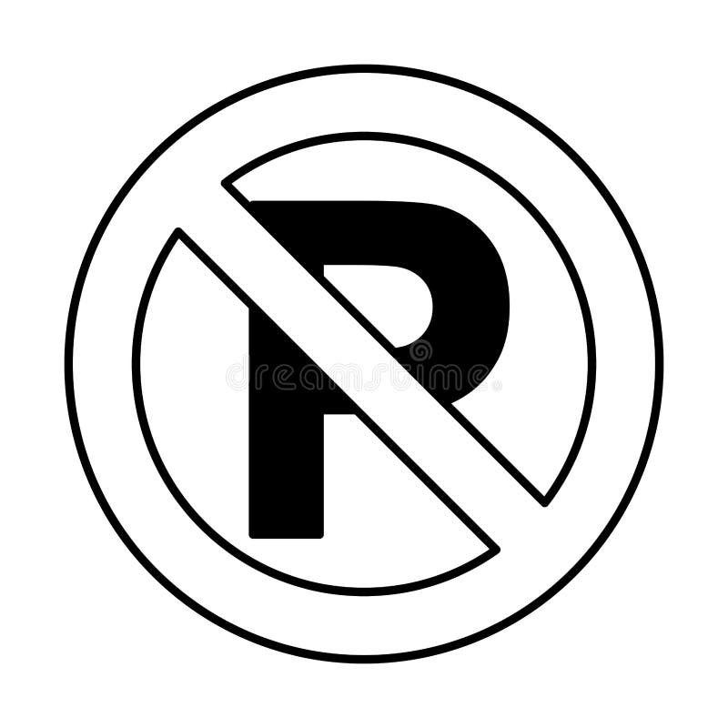 No Parking and Dont Stop, Traffic Sign Symbol. Letter P and S Cross ...