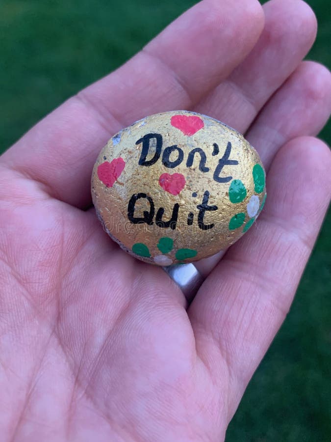 Dont quit stock image. Image of care, rock, motivate - 212994039