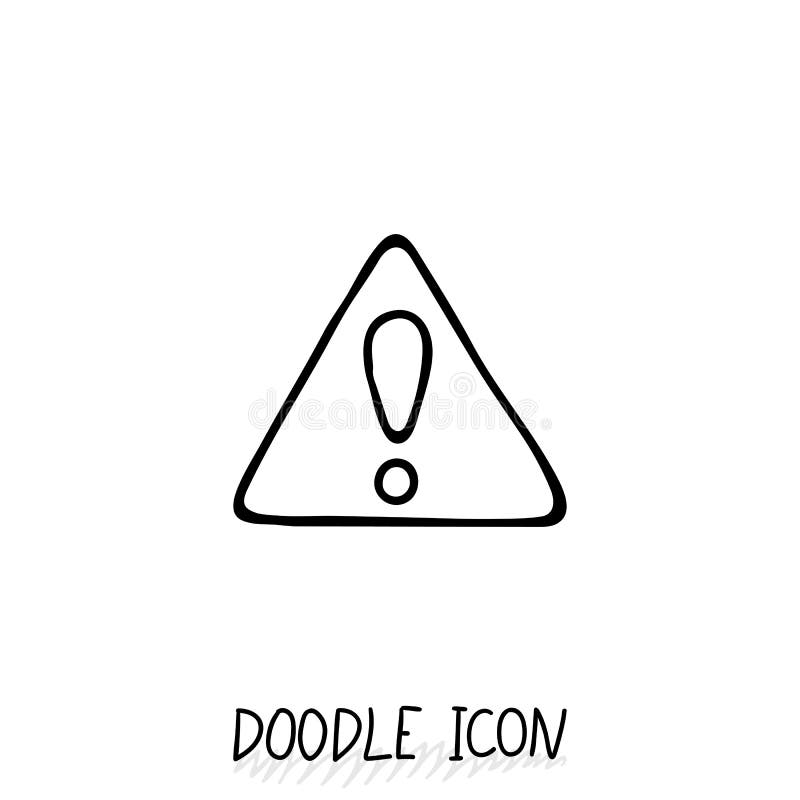 Doodle Hazard Warning Sign with Exclamation Mark. Alert Symbol. Stock ...
