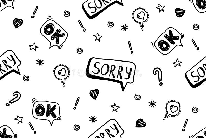 Doodle Vector Illustration of Sorry Speech Bubble and Ok Seamless ...