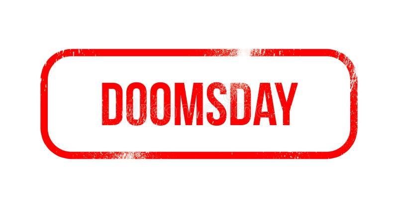 Doomsday - Red Grunge Rubber, Stamp Stock Illustration - Illustration ...
