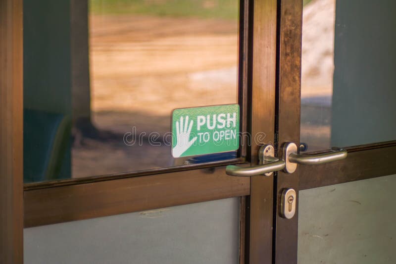 The Door with Sign "push To Open" on it Stock Image - Image of green ...