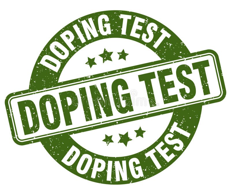Doping Test Stamp. Doping Test Label. Round Grunge Sign Stock Vector ...