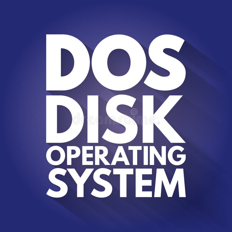 DOS - Disk Operating System Acronym, Technology Concept Background ... DOS - Disk Operating System Acronym, Technology Concept Background ...