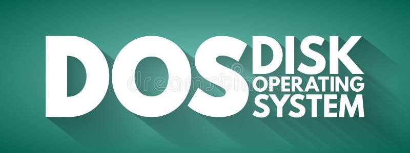 DOS - Disk Operating System Acronym, Technology Concept Background ... DOS - Disk Operating System Acronym, Technology Concept Background ...