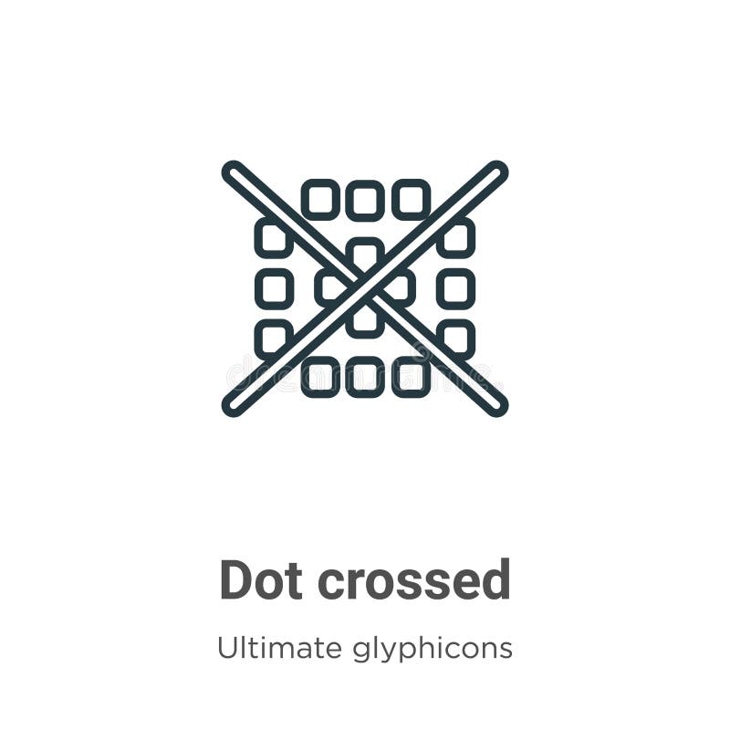 Dot Crossed Outline Vector Icon. Thin Line Black Dot Crossed Icon, Flat ...
