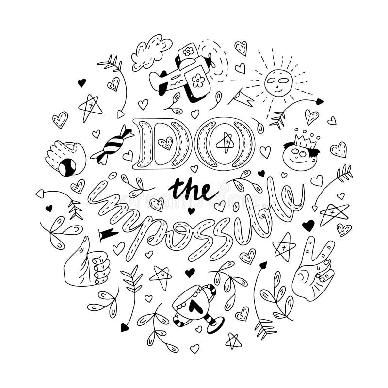 Do the Impossible Lettering Doodle Stock Vector - Illustration of quote ...