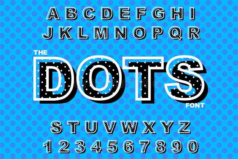 Dots Alphabet. Vector of Modern Bold Font. Stock Vector - Illustration ...